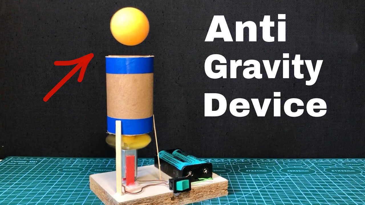 How To Make An Anti Gravity Device At Home Youtube