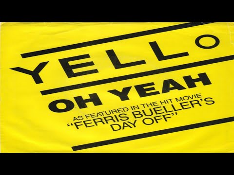 Lyrics Yello Oh Yeah July 12 1985 Us September 28 1987