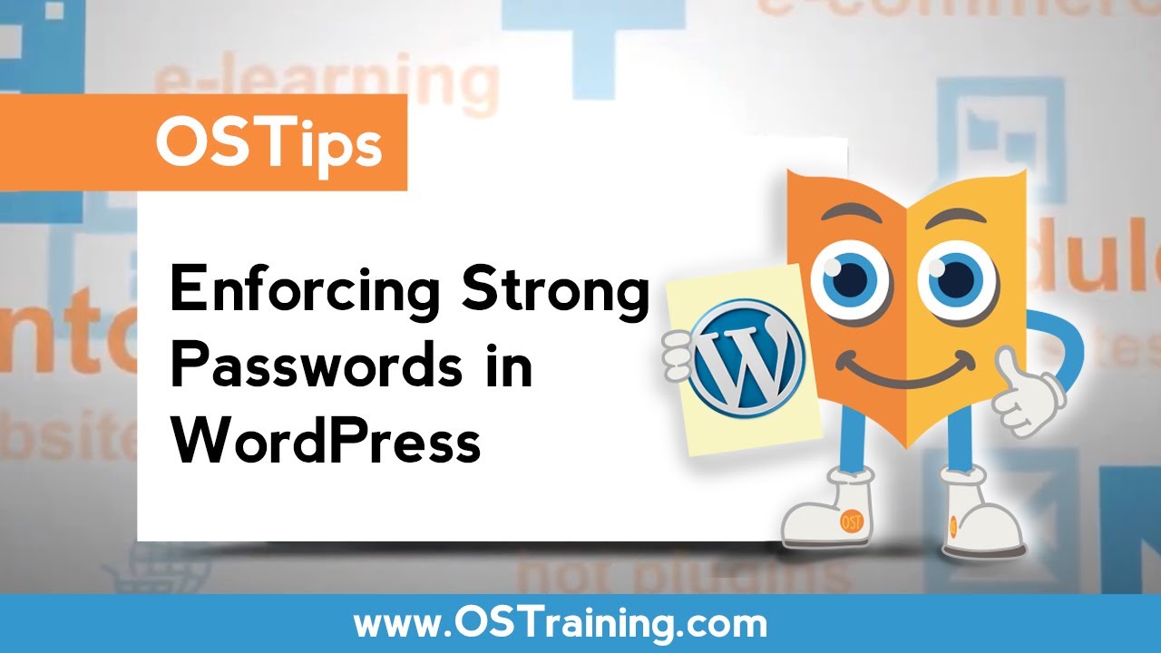 Ostips Enforcing Strong Passwords In Wordpress Youtube