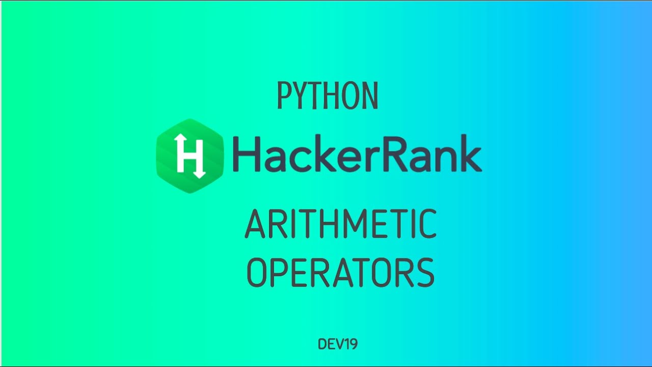 3 Arithmetic Operators Hackerrank Python Solutions Youtube