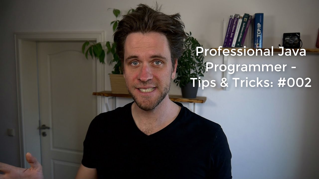 Professional Java Programmer Tips Tricks Episode 002 Vlogs