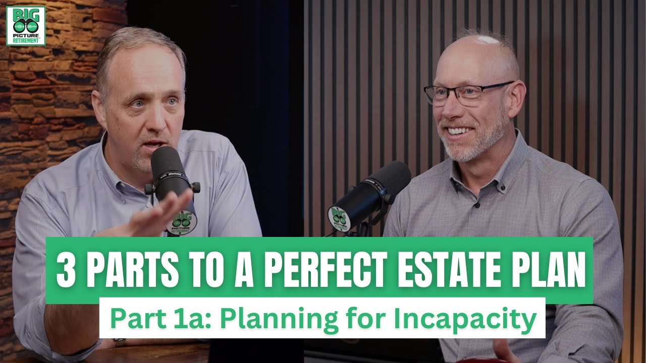 The 3 Parts To A Perfect Estate Plan Part 1a Planning For Incapacity
