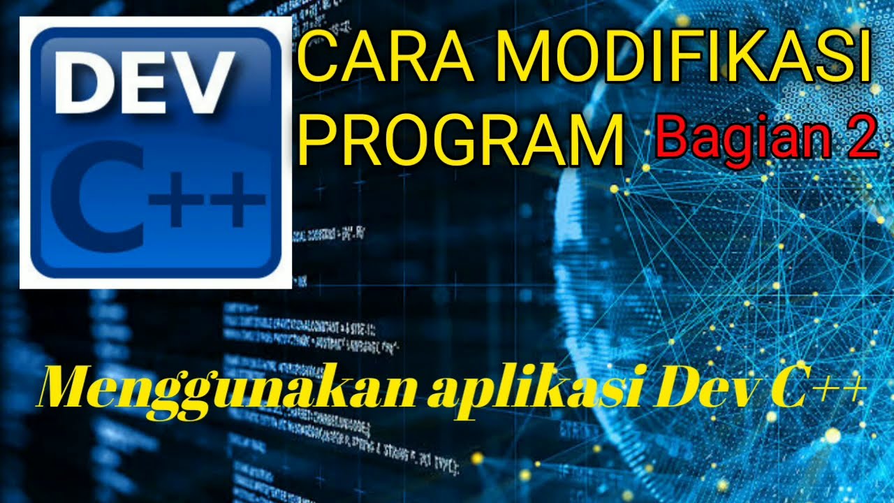 Cara Menggunakan Dev C Youtube