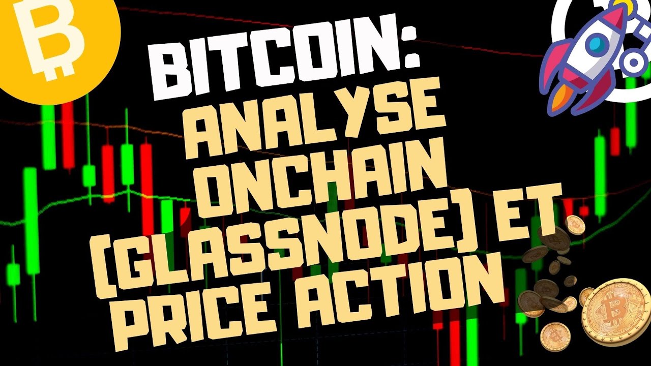 Bitcoin Analyse Onchain Glassnode Analyse Charts Et Price Action