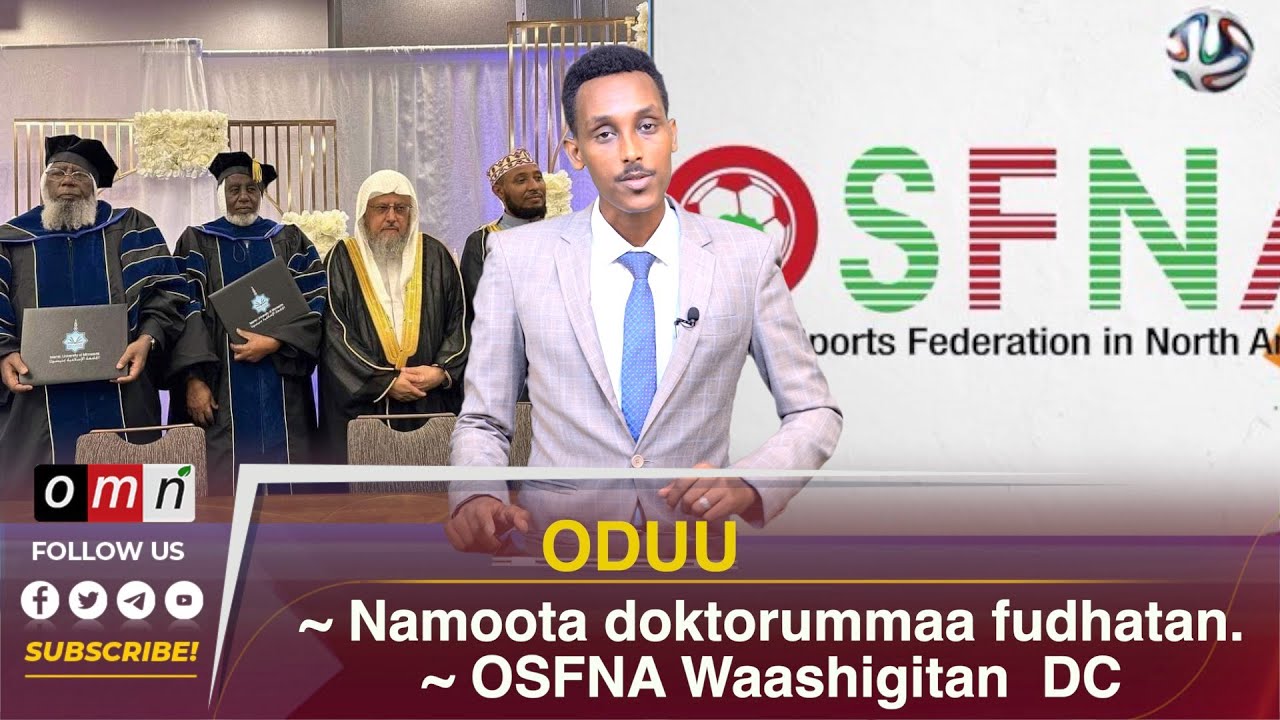 Omn Oduu Adoolessa 22 2023 Youtube