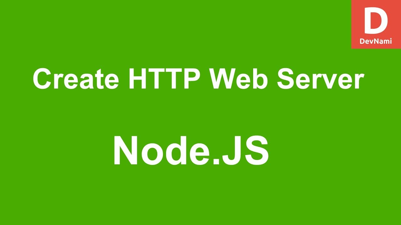 Node Js Create Http Web Server Youtube