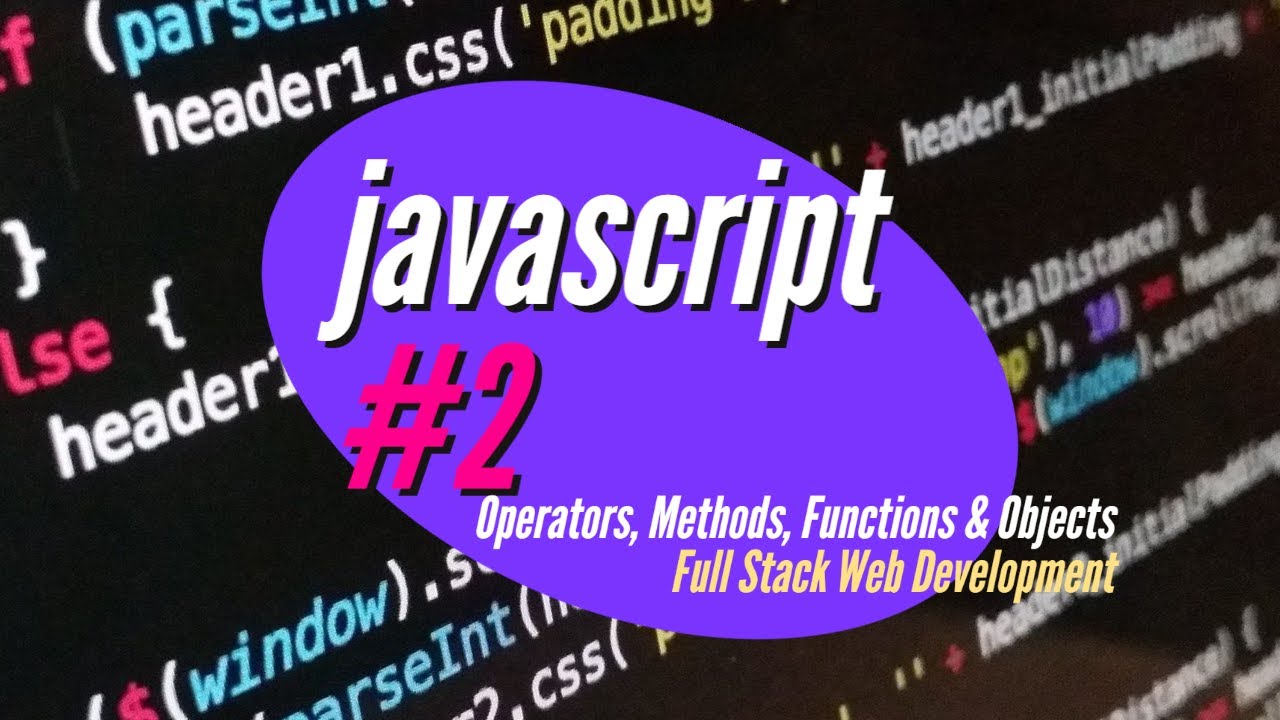 Javascript Tutorial For Beginners Javascript Functions Javascript