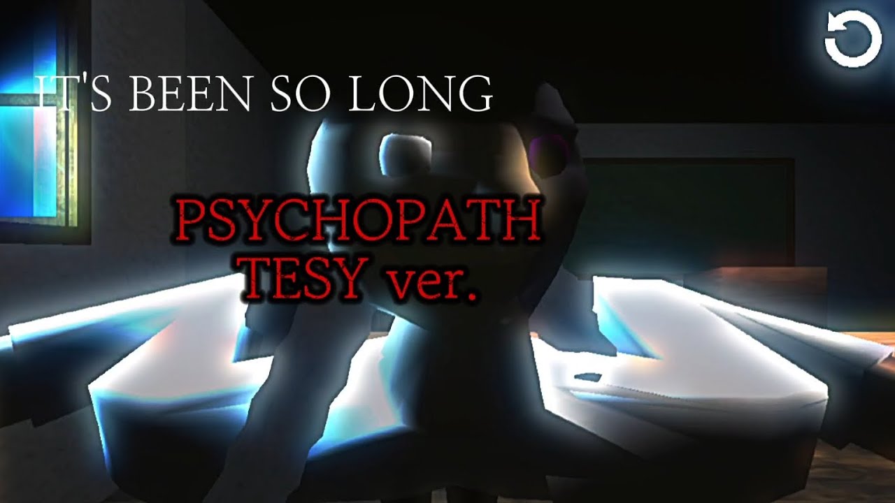 It S Been So Long Psychopath Test Version Fanmade Music Video Youtube