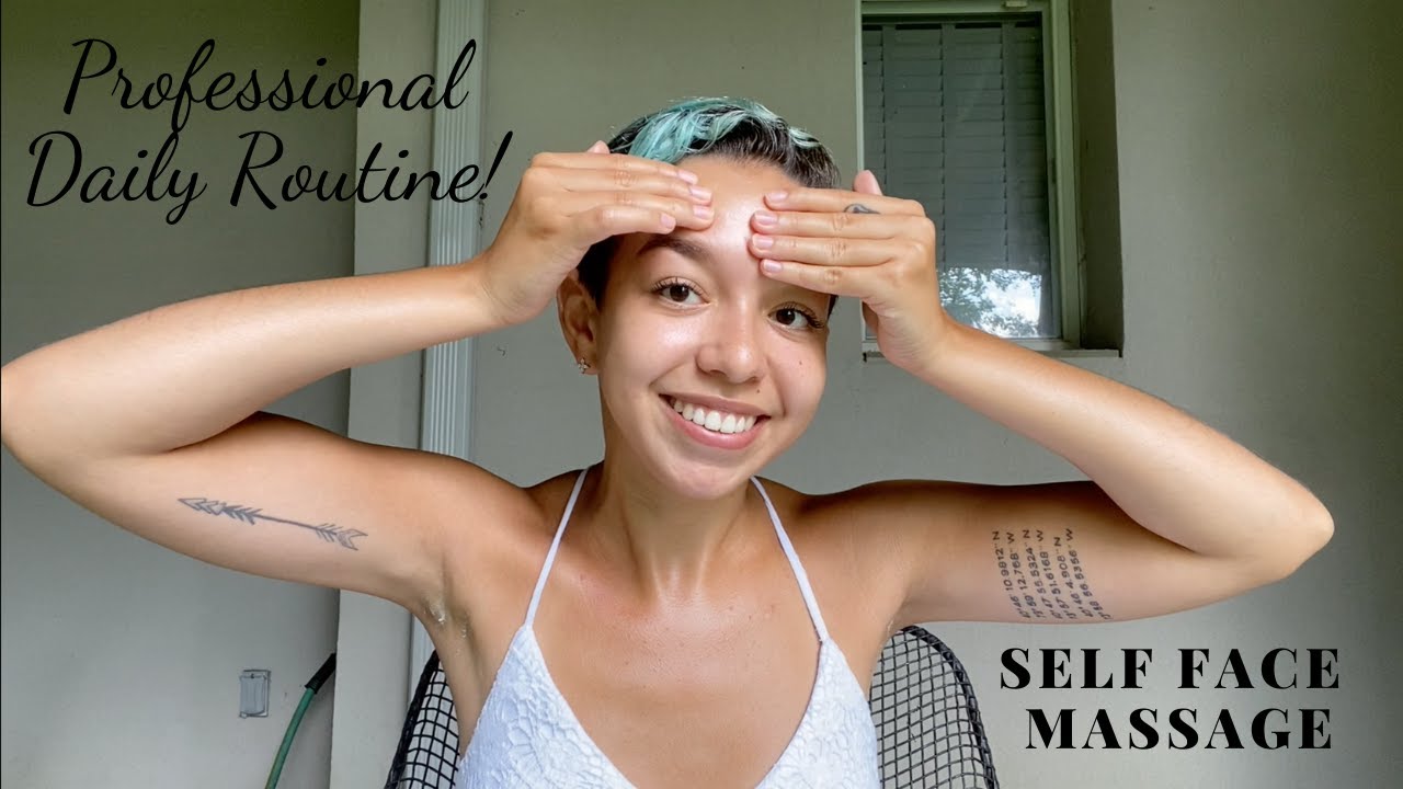 Self Facial Massage Routine Professional Guidance For Lifting Facial