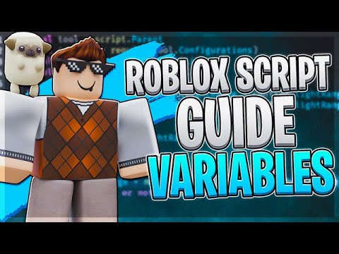 How To Script In Roblox Variables Youtube