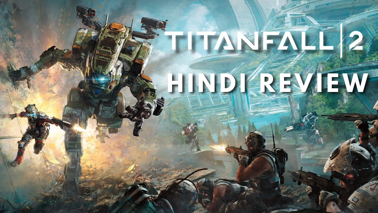 Titanfall 2 Review An Absolute Masterpiece Youtube