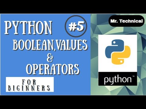 Python Boolean Values And Operators Python Tutorial Python