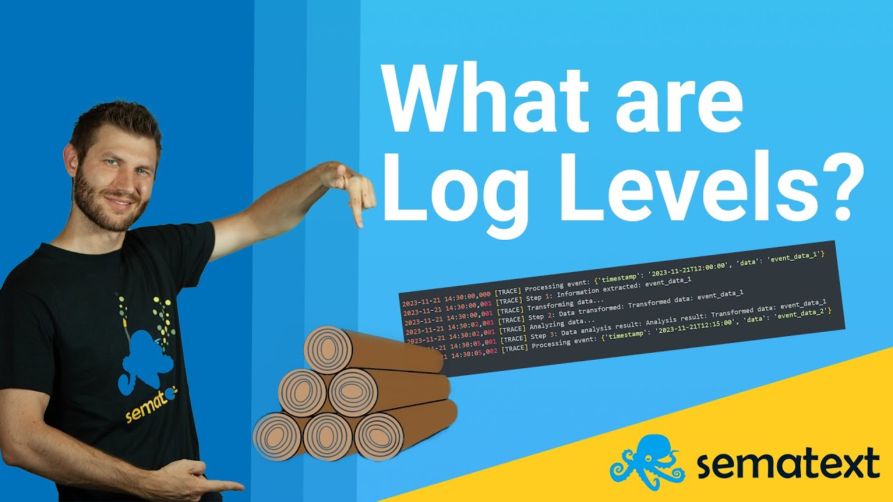 Understanding Log Levels Tutorial Youtube