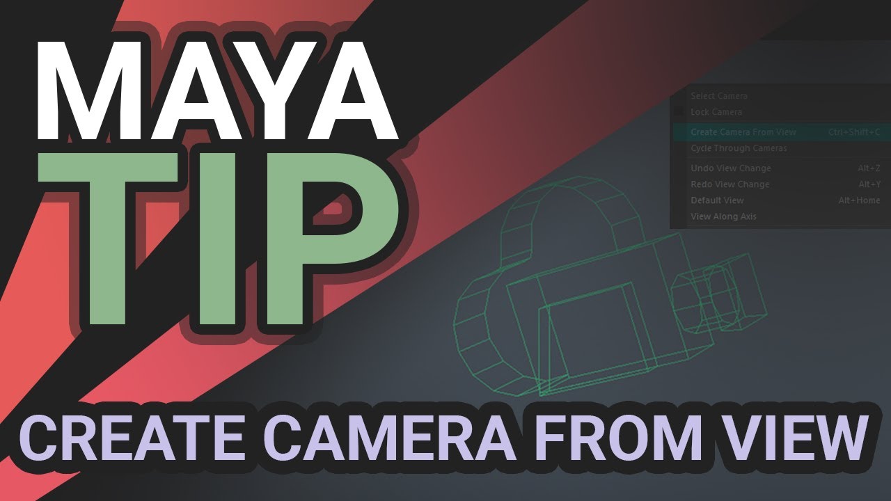 Maya Animation Tips Create Camera From View Youtube