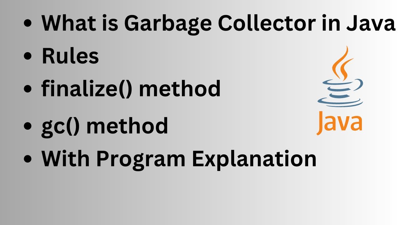 Garbage Collection In Java Finalize Method Gc Method Youtube