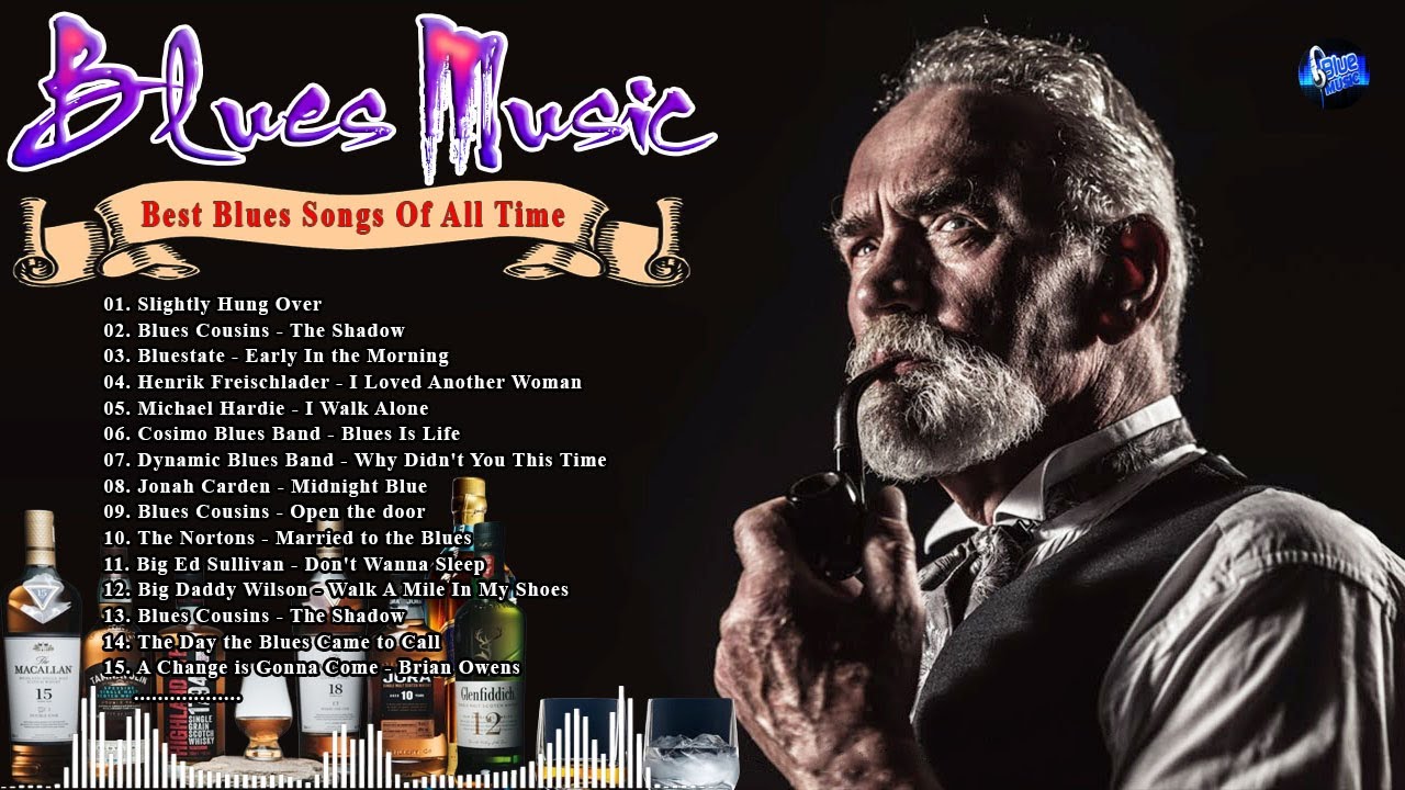 Whiskey Blues Beautiful Blues Instrumental Tunes And Vibes Best Of