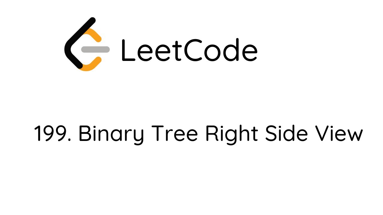 Leetcode 199 Binary Tree Right Side View Python Youtube