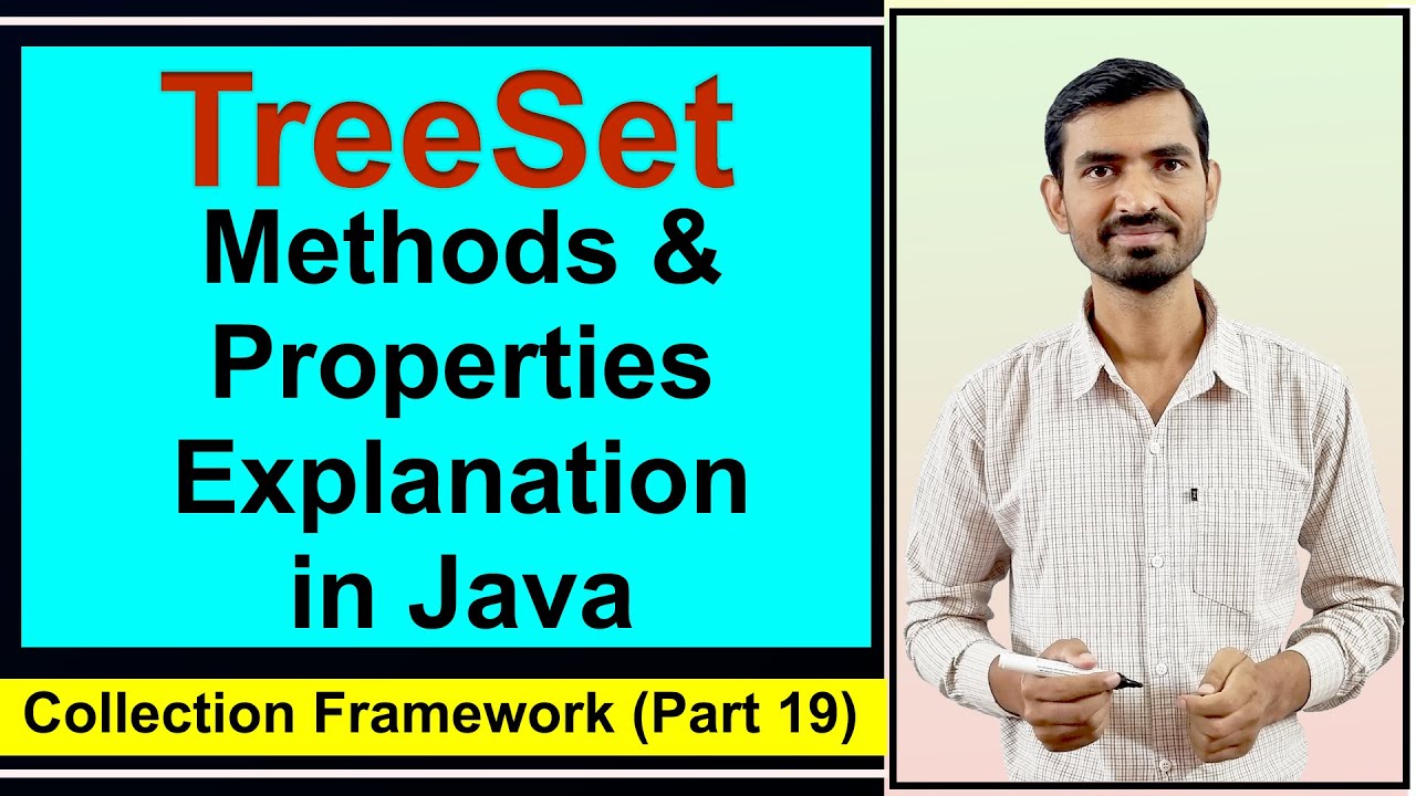 Treeset Methods In Java Treeset Properties Explanation Collection