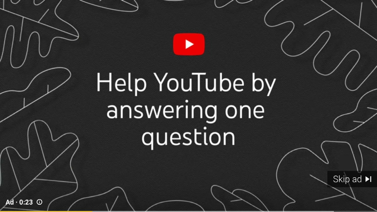 Help Youtube Advertisers By Answering One Question Music Silent
