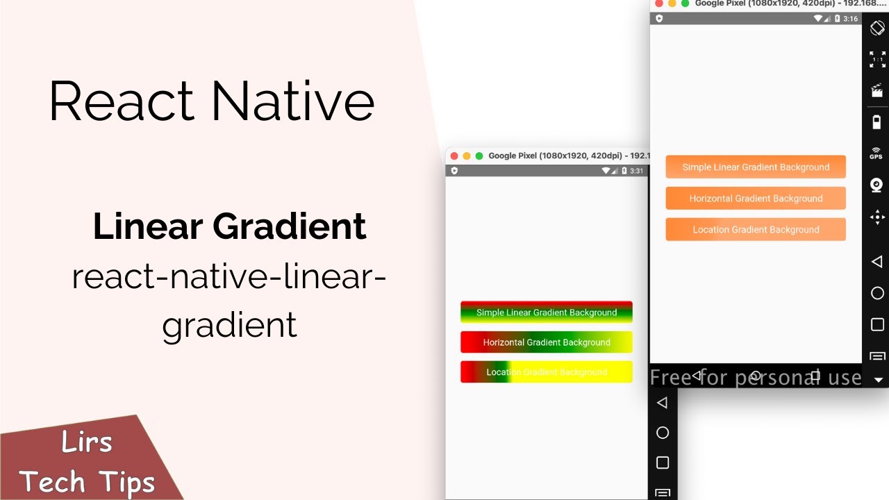 React Native Linear Gradient Using React Native Linear Gradient