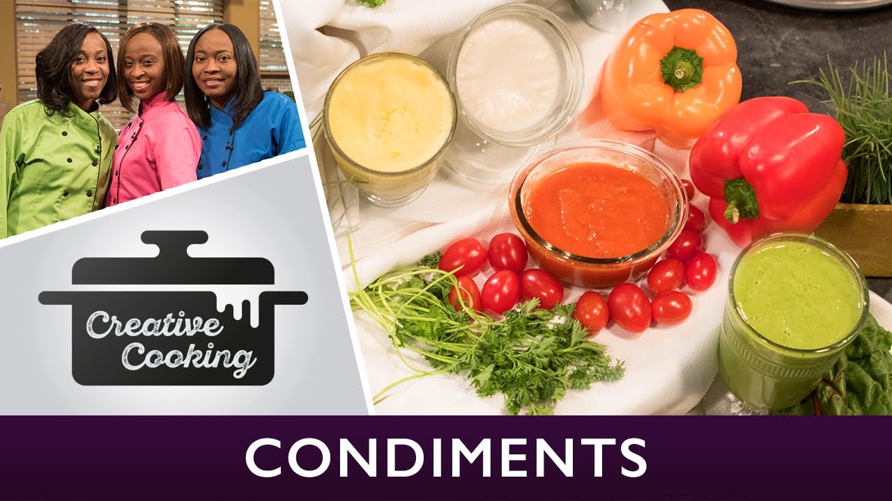 03 Creative Cooking Condiments Youtube