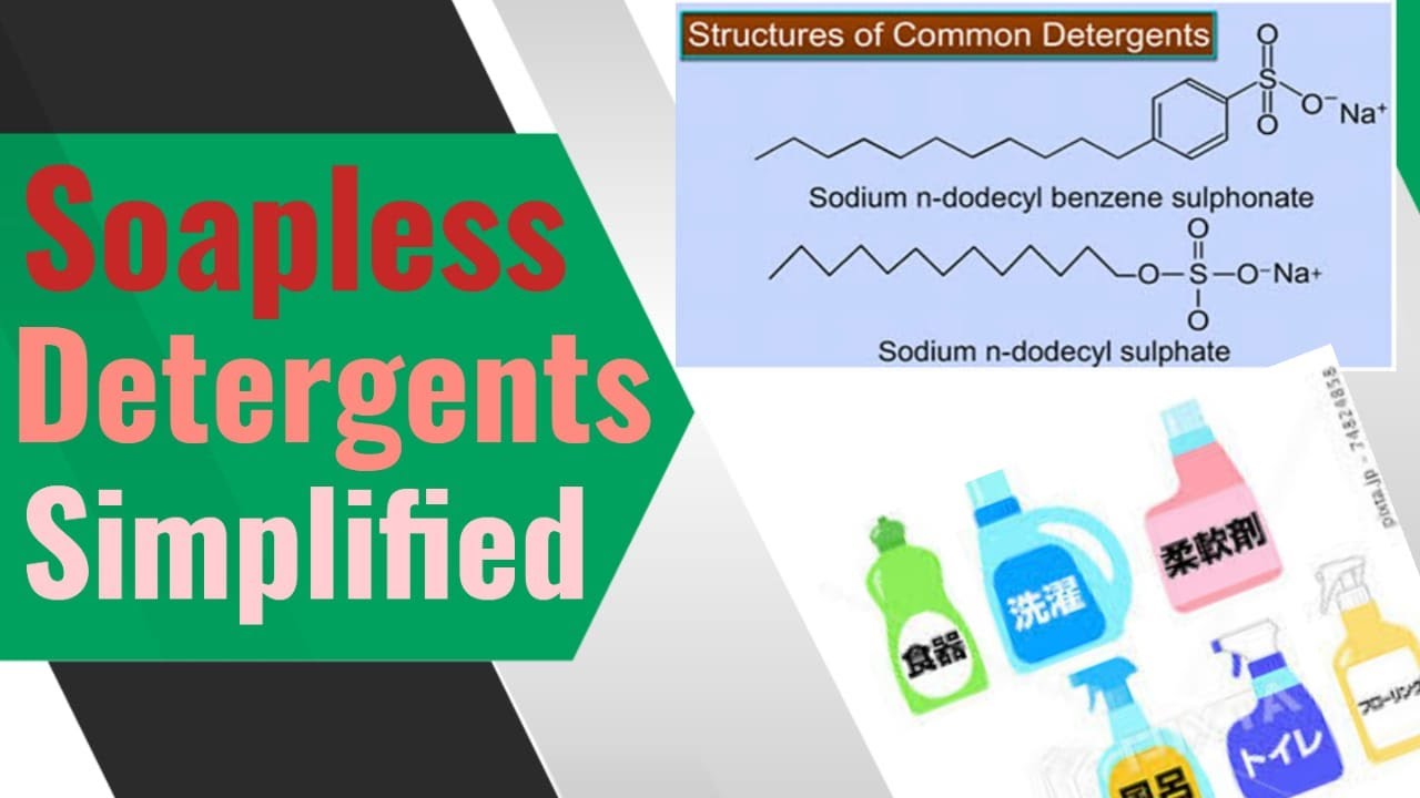 Soapless Detergents Simplified Youtube