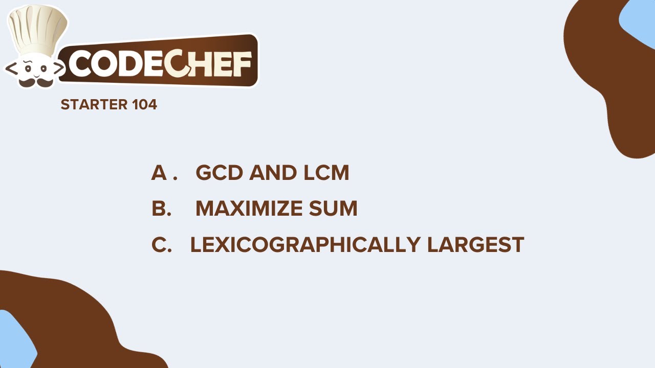 Starter 104 Codechef Solutions Youtube