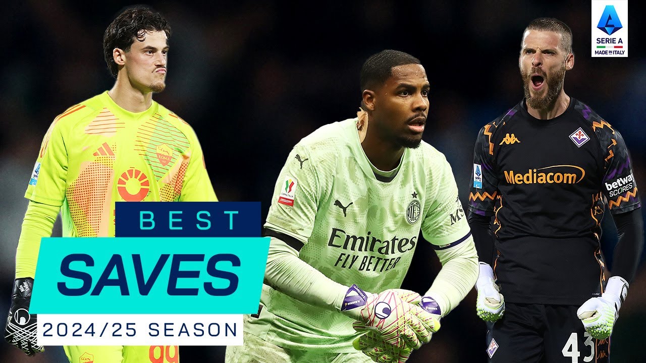 The Best 100 Saves Of The Season Serie A 2024 25 Youtube