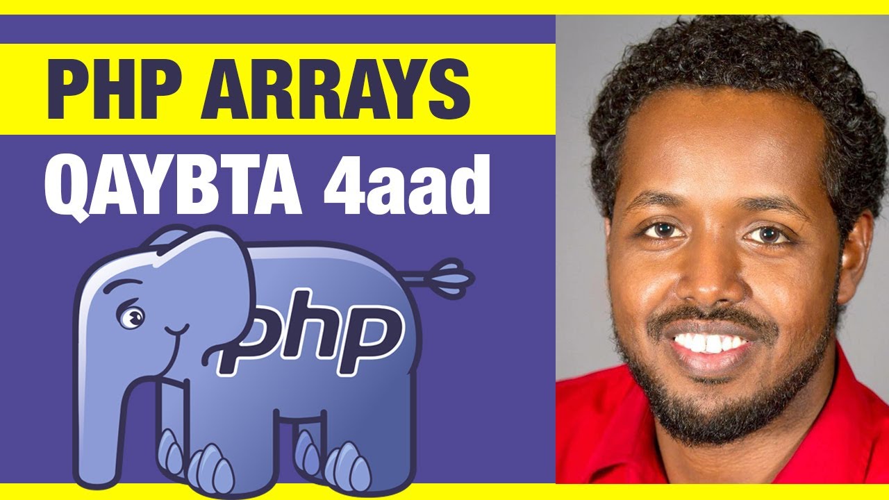 Php Arrays Somali Beginner Tutorial Part 4 Youtube