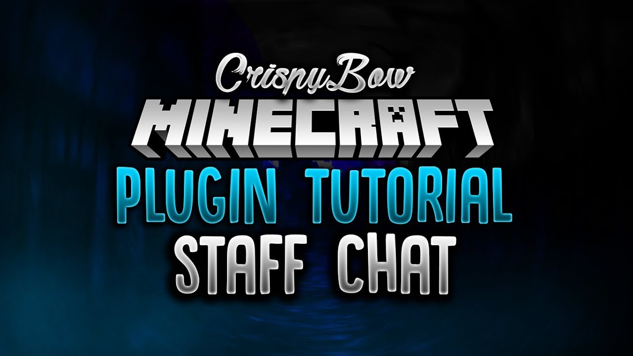 Staffchat Plugin Update 1 6 Minecraft Staff Chat Plugin Tutorial