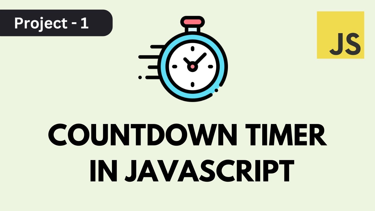 Simple Countdown Timer In Javascript Beginner Level Project In