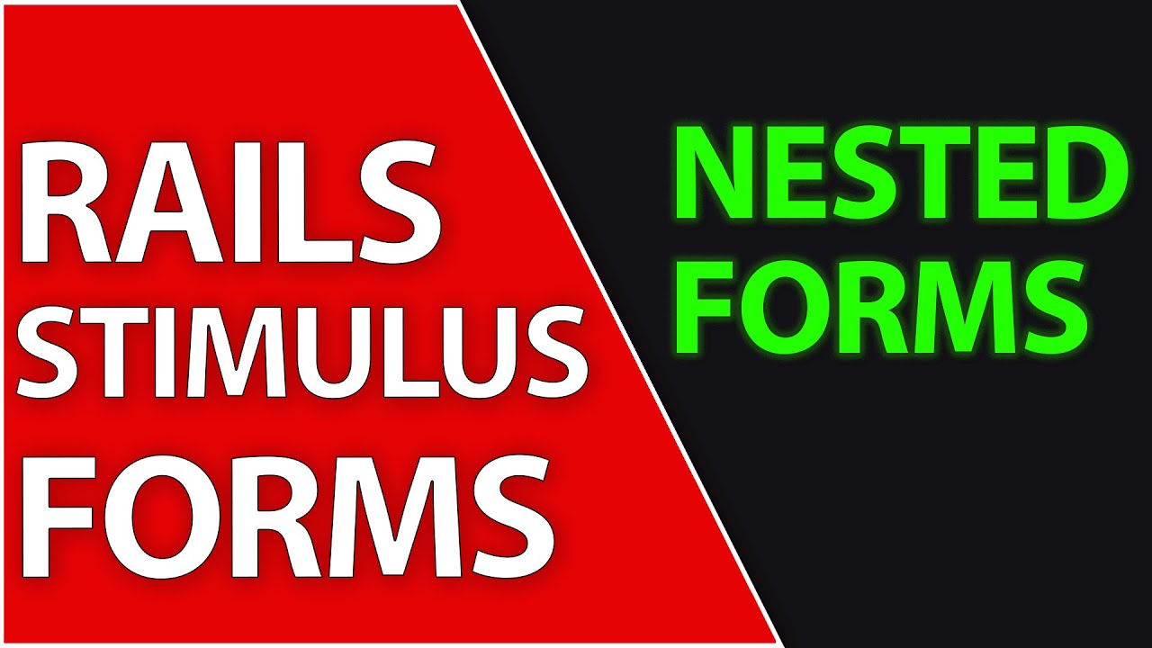 Stimulus Nested Forms Ruby On Rails 7 Tutorial Youtube