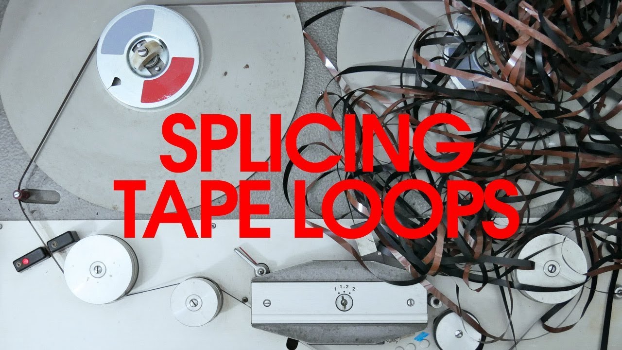Splicing Tape Loops Youtube