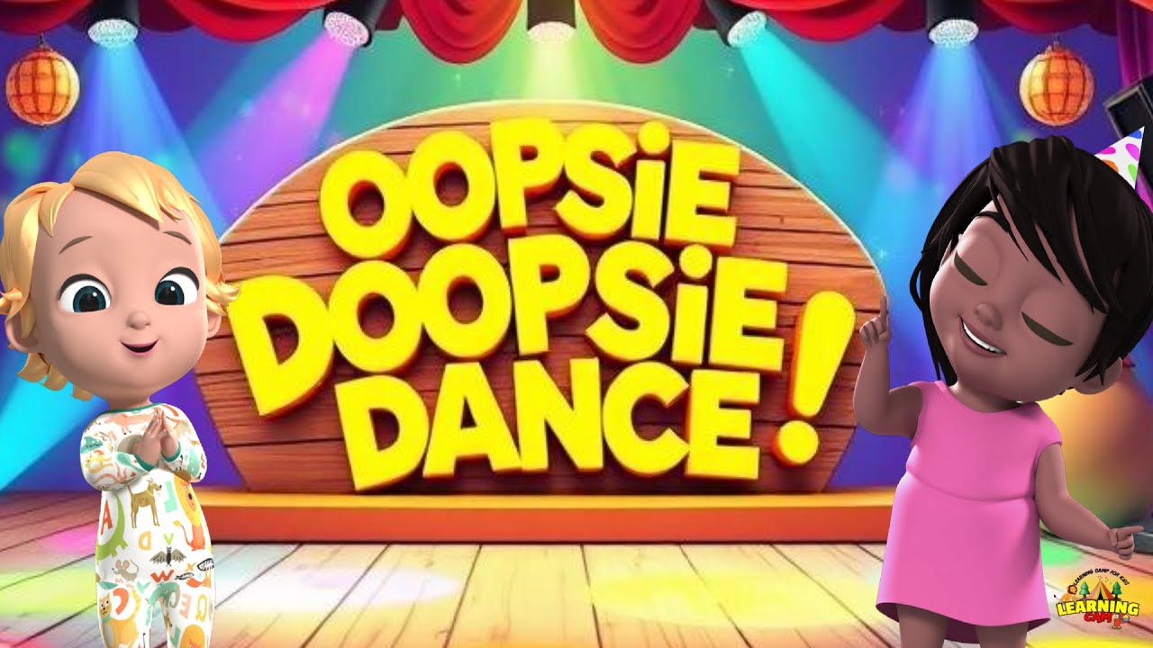 рџћ Oopsie Doopsie Dance Party рџ ѓрџ є Fun Kids Song Dance Sing Along рџћ
