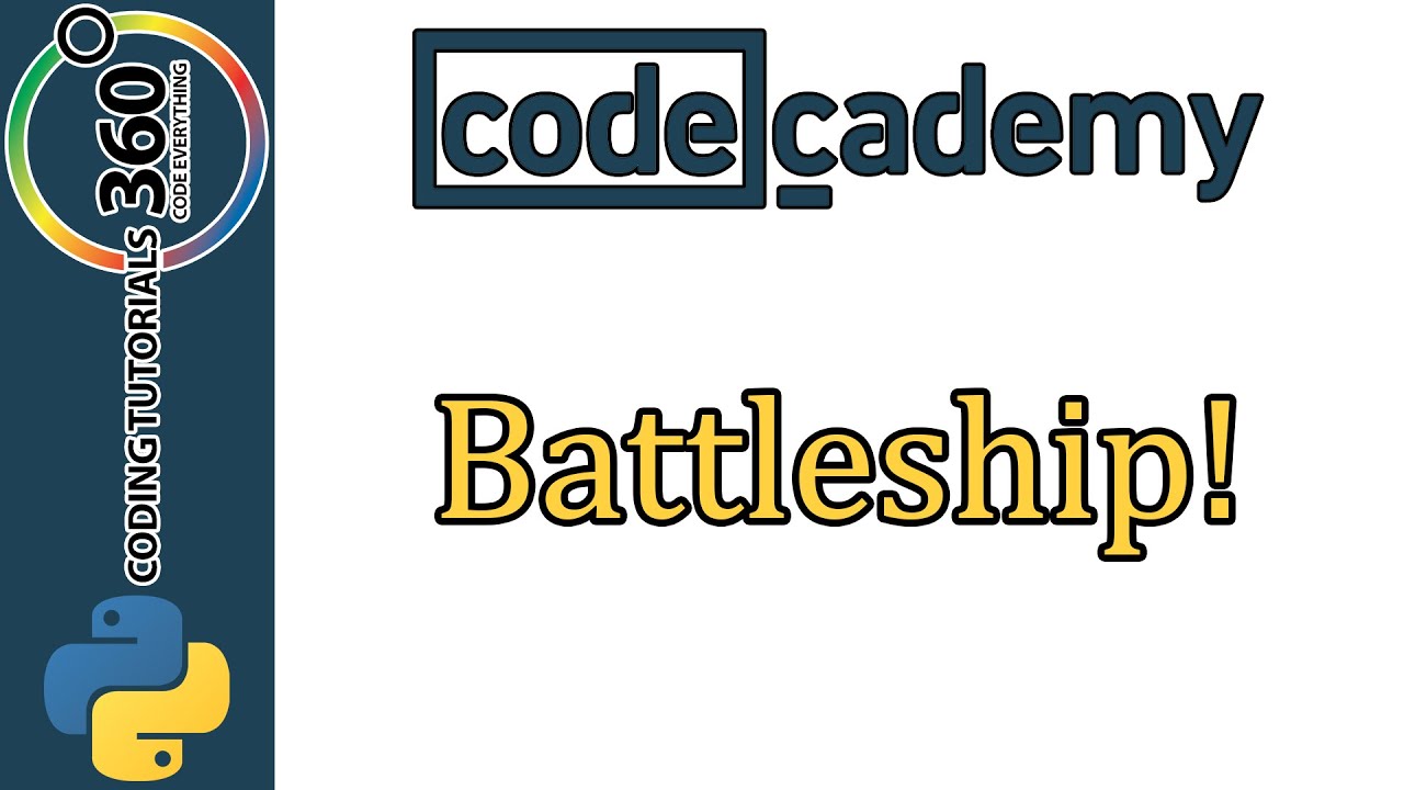 Learn Python With Codecademy Battleship Youtube