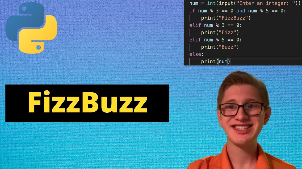 Python Tutorial 54 The Fizzbuzz Problem Youtube