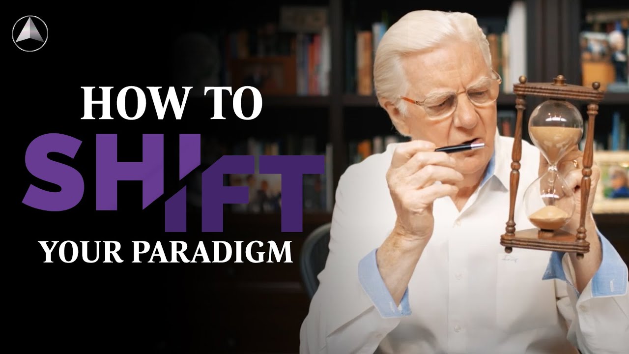 How To Shift Your Paradigm Bob Proctor Youtube