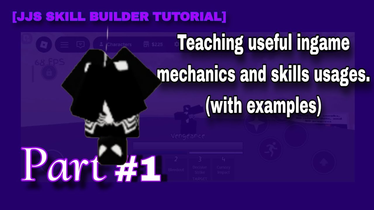 Jjs Skill Builder Tutorial Teaching Useful Ingame Mechanics And