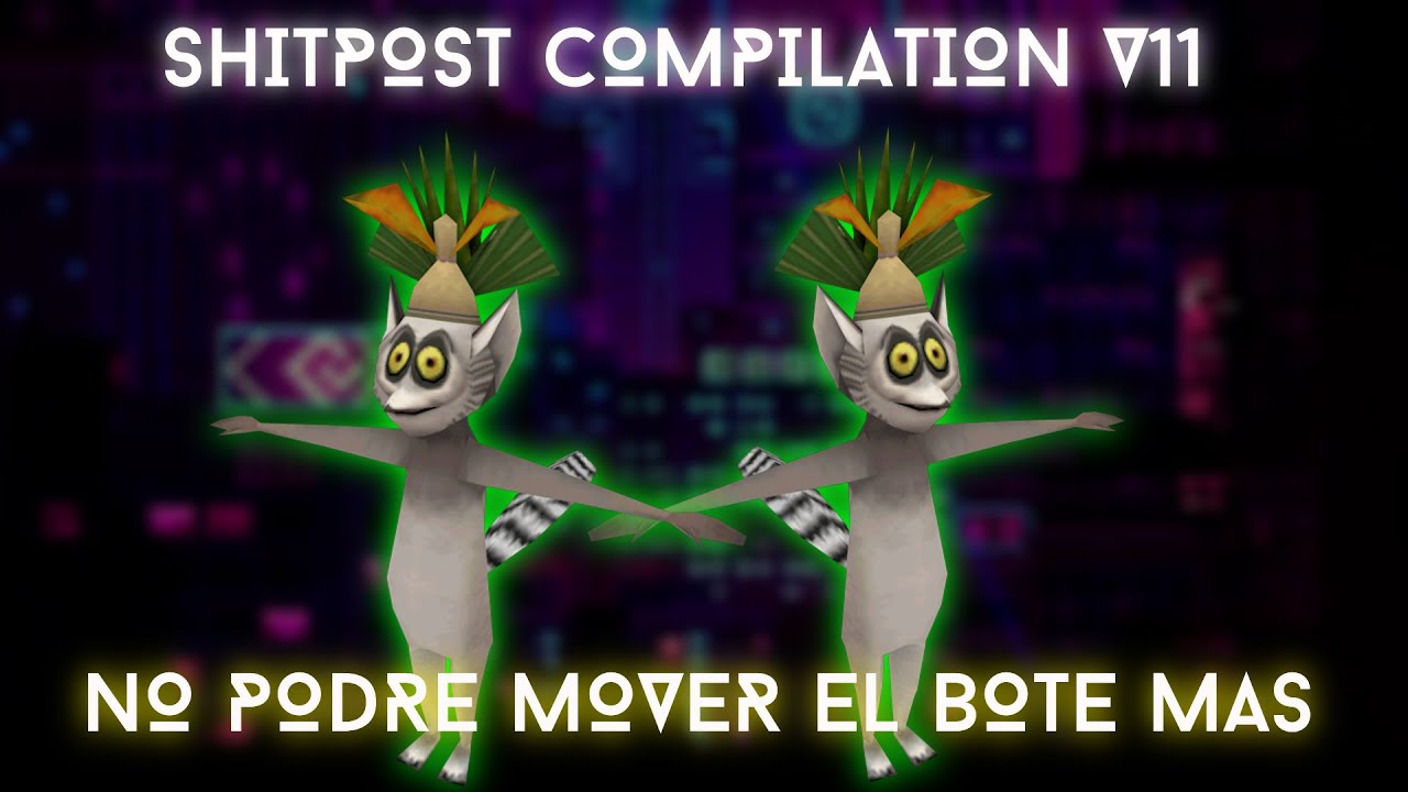 Shitpost Compilation V11 Youtube