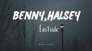 Benny Blanco Halsey Khalid Eastside Lyric Video Waga Lyrics Mp3 Music ...