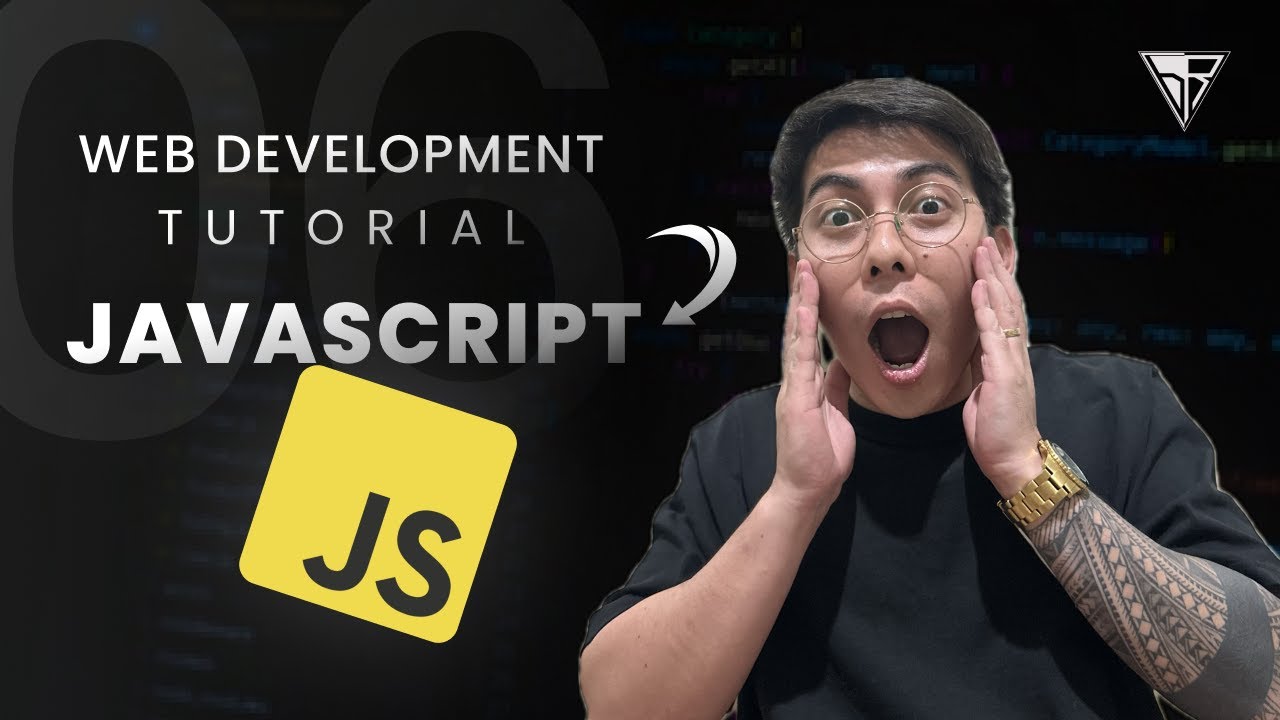Web Development Tutorial From Zero To Hero Learn Javascript Youtube