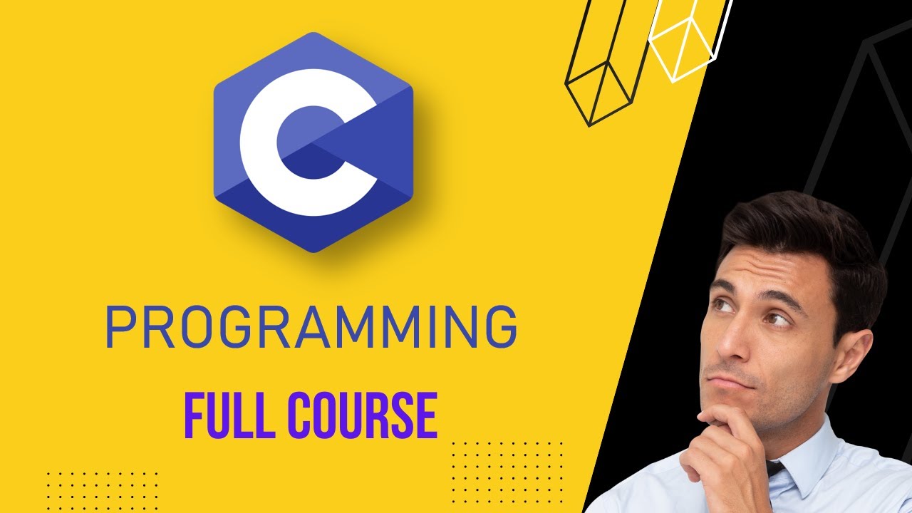 C Programming Tutorial Full Course Youtube