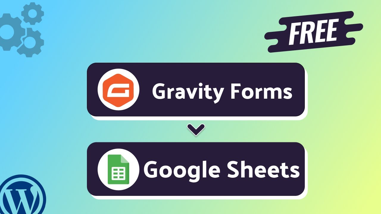Integrating Gravity Forms With Google Sheets Step By Step Tutorial