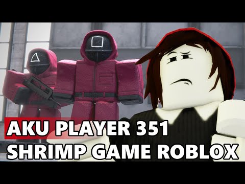 Aku Menjadi Player 351 Di Squid Game Roblox Youtube
