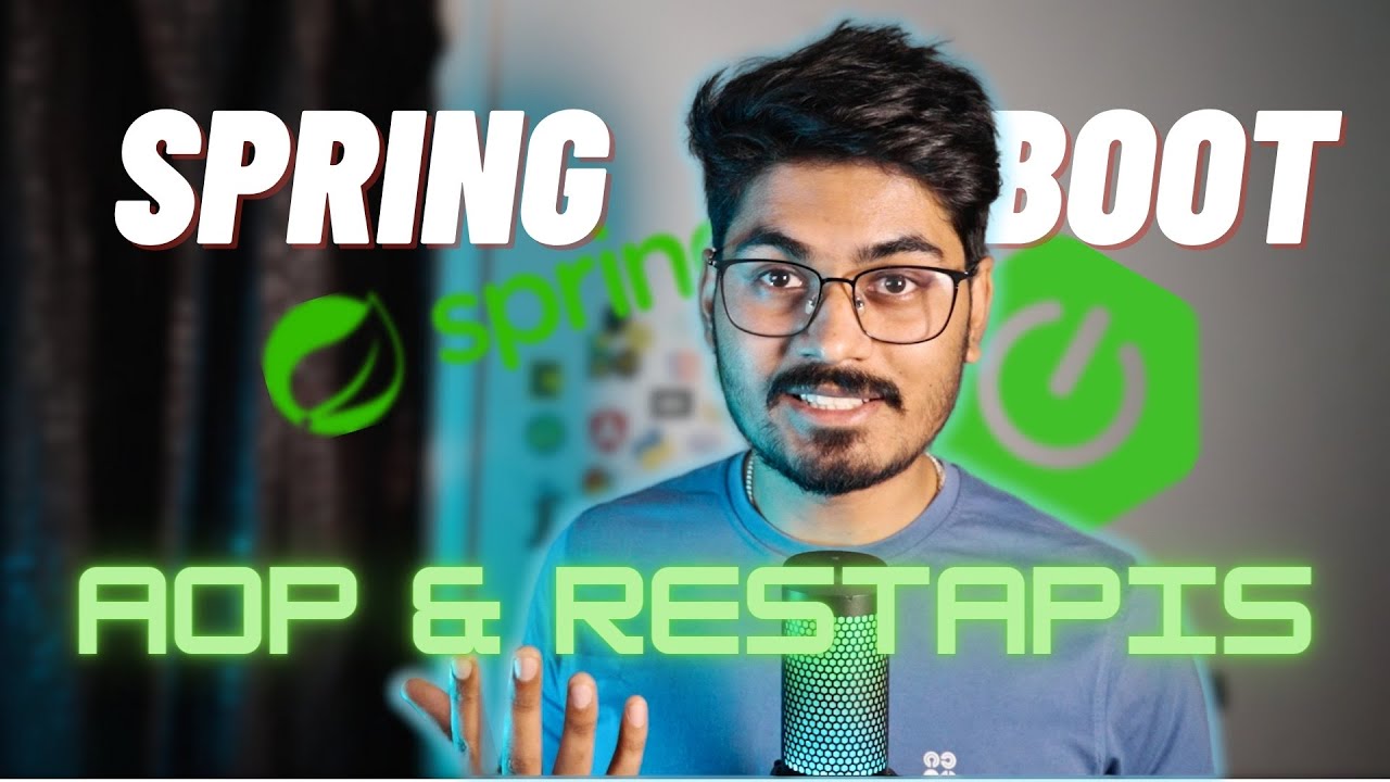 Ep08 Spring Boot Aop And Restapis Backend Mastery Youtube