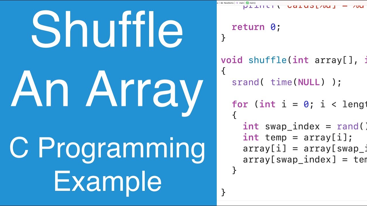 Shuffle An Array C Programming Example Youtube