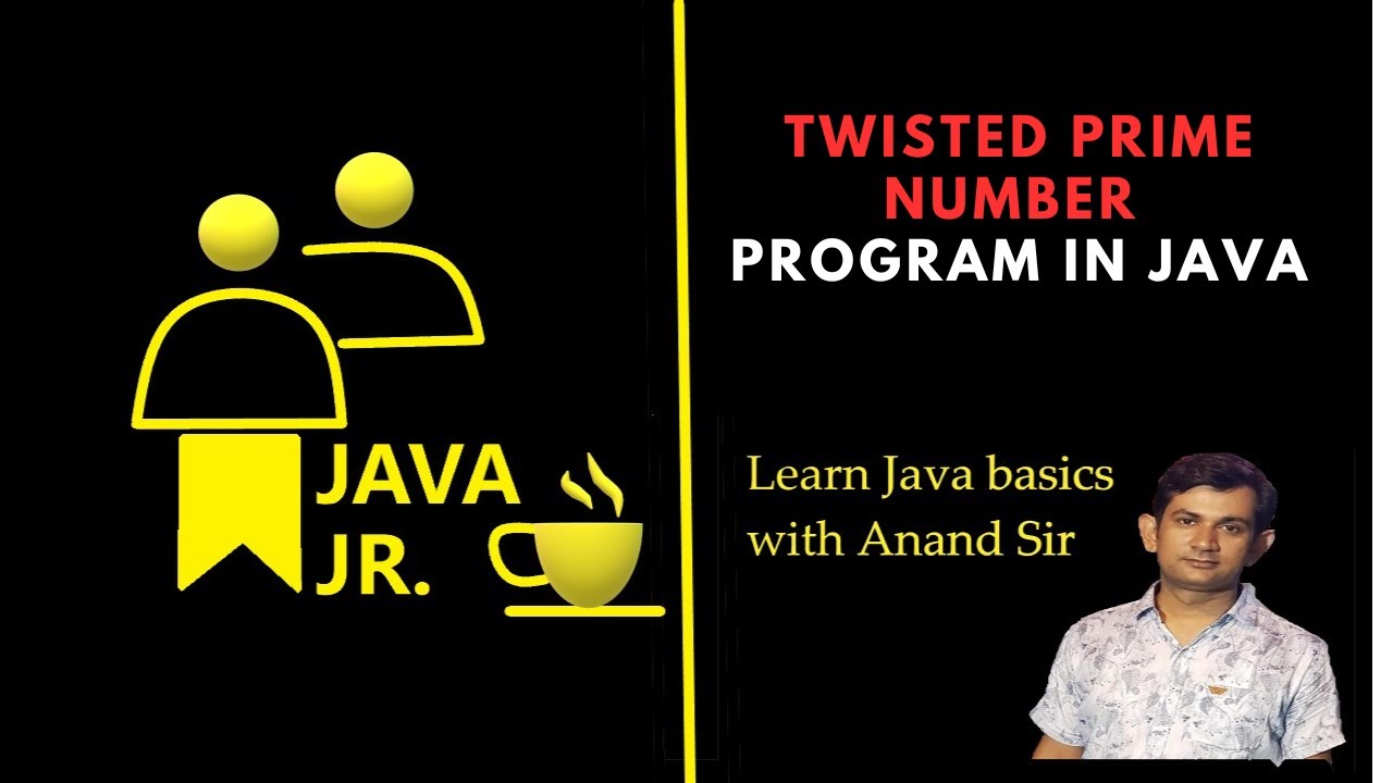 Twisted Prime Number Program In Java Youtube