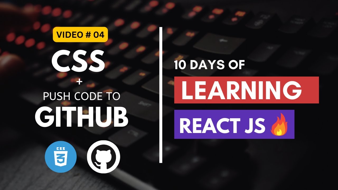 Css In React Js Github Tutorial 10 Days Of Learning React Js 04 рџ ґ