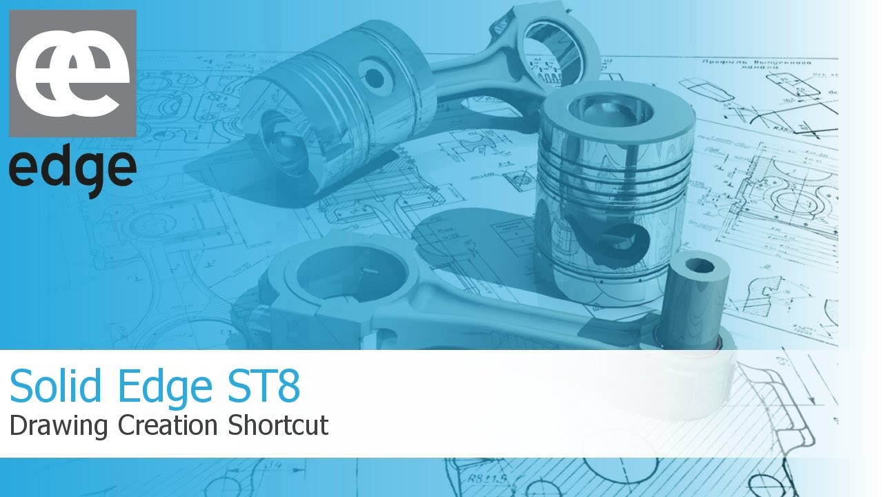 Solid Edge St8 Drawing Creation Shortcut Youtube