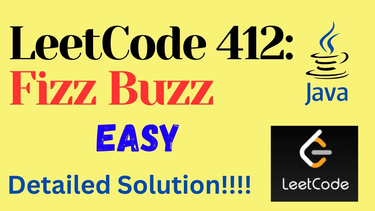 Leetcode 412 Fizz Buzz Easy Java Detailed Solution Youtube